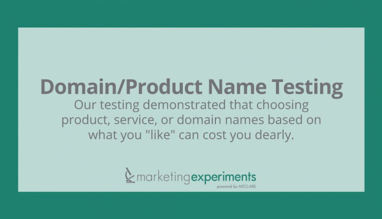 Domain/Product Name Testing - MarketingExperiments